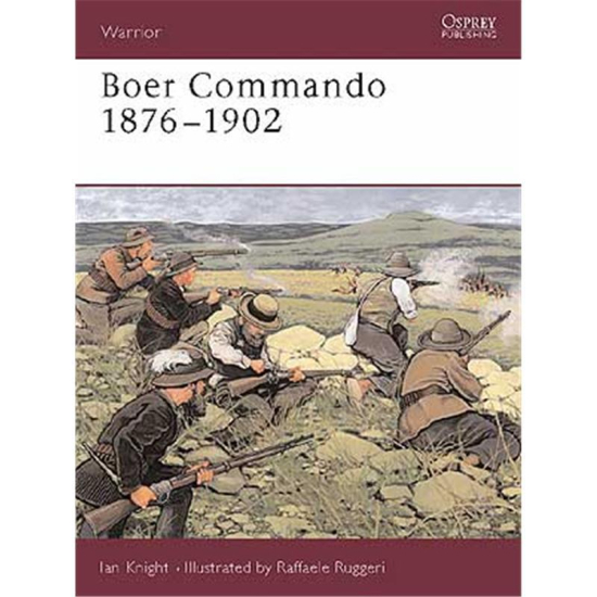 Boer Commando 1876-1902 Osprey Warrior (WAR Nr. 86) - Modellbau ...