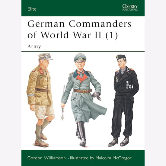 Osprey Elite German Commanders of World War II (1): Army (Eli Nr. 118 ...