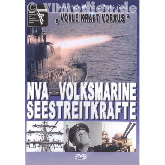 DVD - NVA - Volksmarine - Seestreitkräfte "Volle Kraft voraus ...
