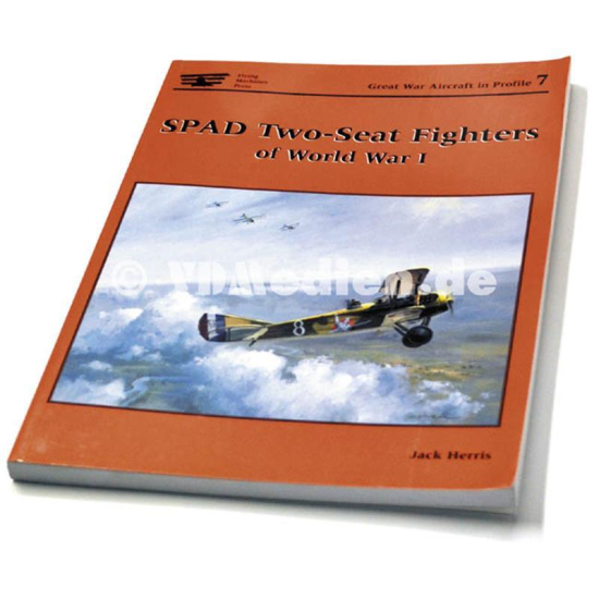 SPAD Two-Seat Fighters of World War I - VDMedien24.de