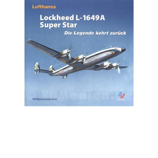 Lufthansa Lockheed L-1649A Super Star - Wolfgang Borgmann - Modellbau ...