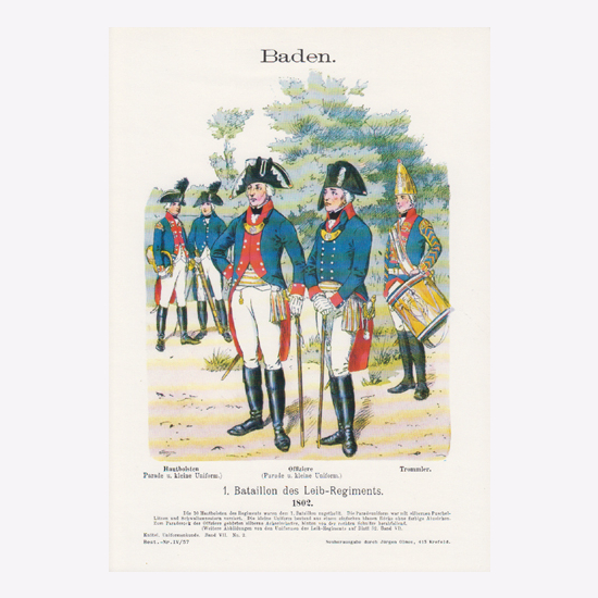 Uniformtafel Gr.4/Nr.57: BADEN 1802. 1. Bataillon des Leib-Regiments ...