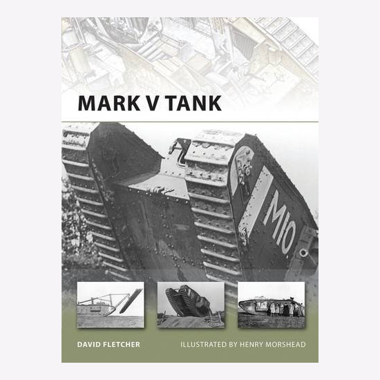 Mark V Tank Panzer David Fletcher (NVG Nr. 178) - Modellbau ...