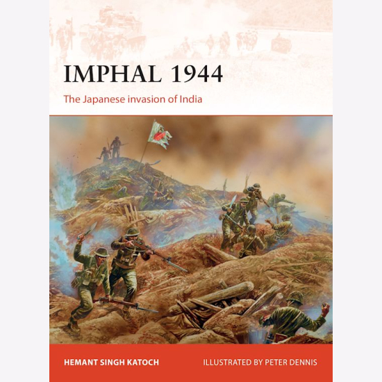 Imphal 1944 - The Japanese invasion of India (Campaign 319) - VDMedien24.de