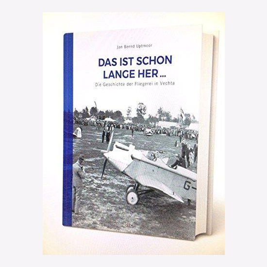 Die geschichte der Fliegerei in Vechta Das ist schon lange her - Modellbau Militärgeschichte Fachlit