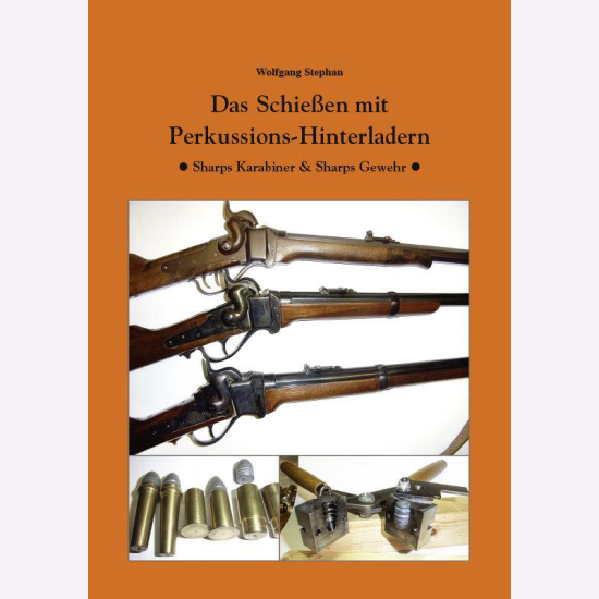 Stephan Das Schießen mit Perkussions-Hinterladern Sharps Karabiner ...