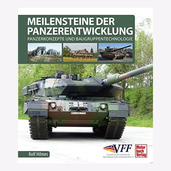 Hilmes Meilensteine der Panzerentwicklung Panzerkonzepte und ...