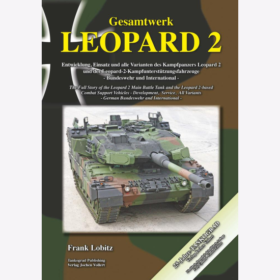 Lobitz Gesamtwerk Leopard 2 Entwicklung, Einsatz und alle Varianten des ...