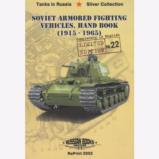Soviet Armored Fighting Vehicles Handbook 1915-1965 Tanks in Russia ...