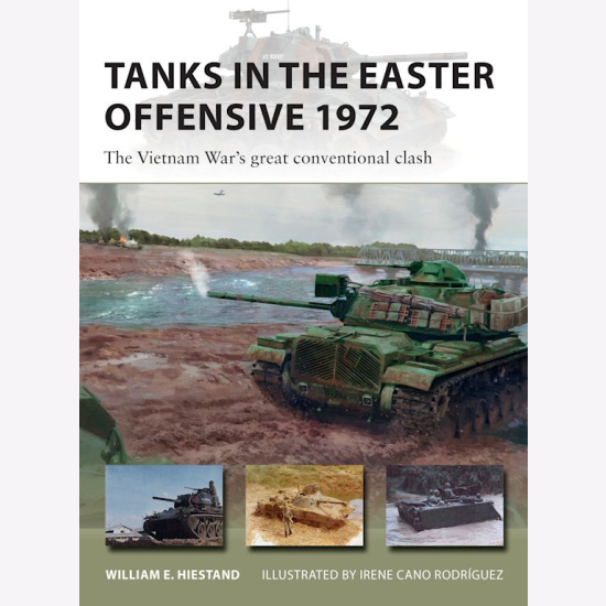 Tanks in the Easter Offensive 1972 Osprey New Vanguard 303 - VDMedien24.de