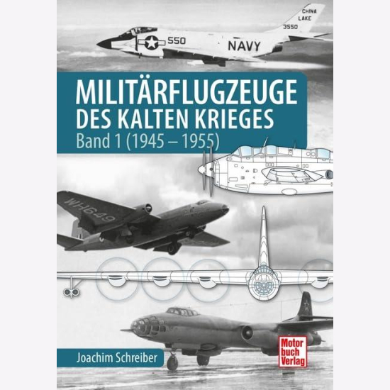 Schreiber Militärfahrzeuge des Kalten Krieges Band 1 (1945-1955 ...