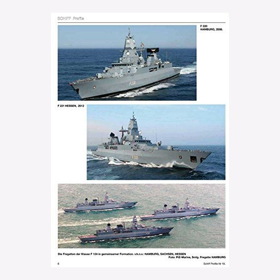 Schiff Profile 19 Die Fregatten der Klasse 124 im Dienst der Deutschen ...