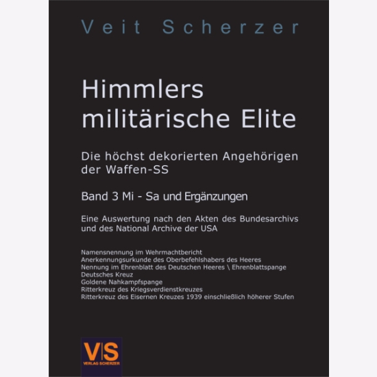 Himmlers militärische Elite - Die höchst dekorierten Angehörigen der ...