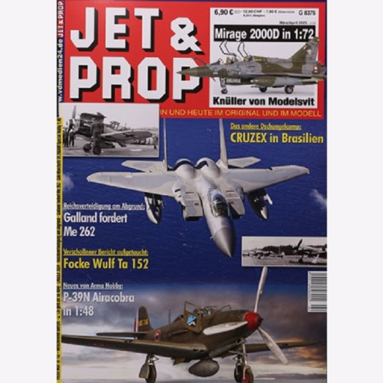 Jet & Prop 2/2025 Flugzeuge von gestern und heute im Original und im ...