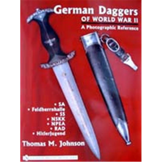 German Daggers of World War II - A Photographic Reference Vol 2 ...