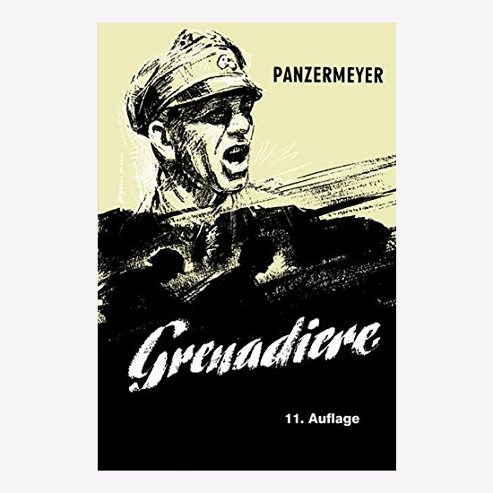 Kurt MEYER GRENADIERE Panzermeyer Ostfront Kriegserlebnisse D-Day Caen ...