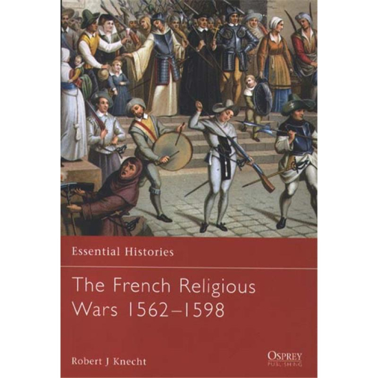 The French Religious Wars 1562-1598 (OEH Nr. 47) - Modellbau ...