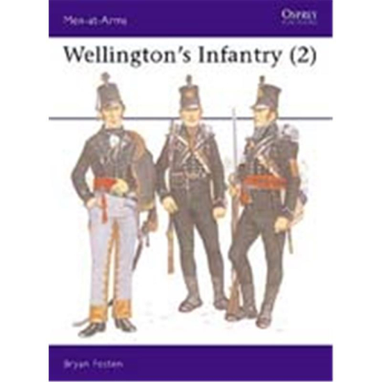 Wellington's Infantry (2) (MAA Nr. 119) Osprey Men-at-arms - Modellbau ...