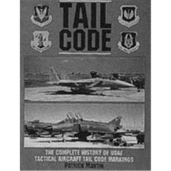 Tail Code USAF - Modellbau Militärgeschichte Fachliteratur Drittes ...